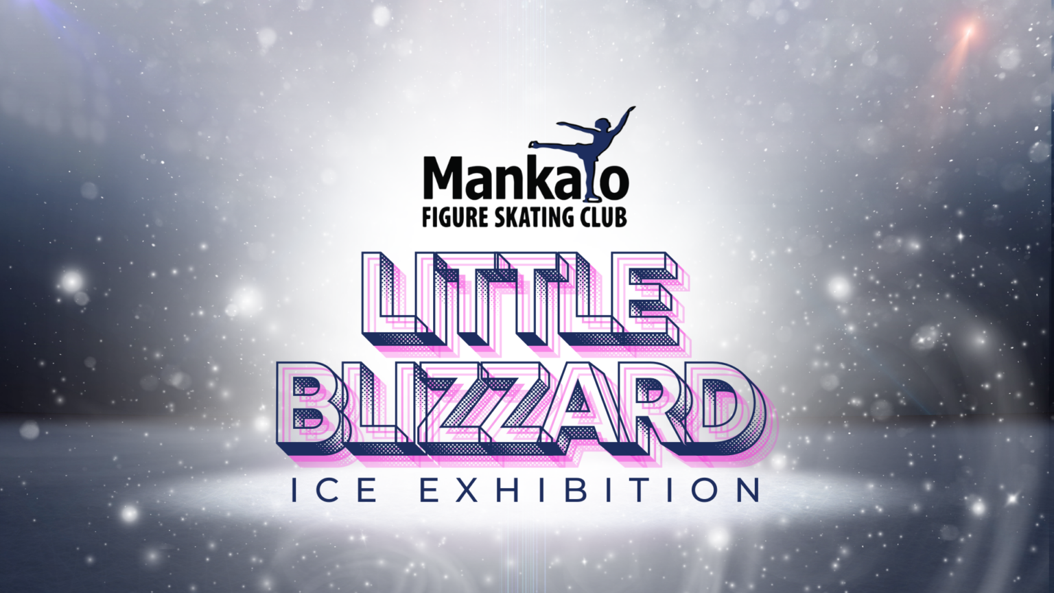 Little Blizzard Ice Exhibition - Greater Mankato